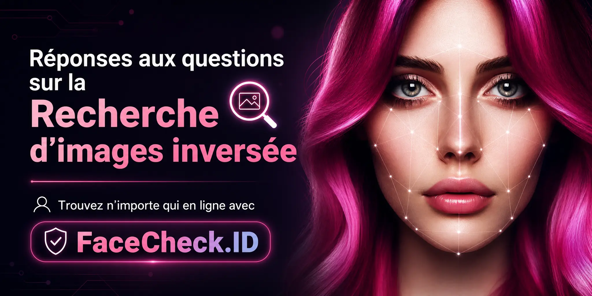 FAQ sur la recherche d'images inversée : Le guide ultime pour 2025