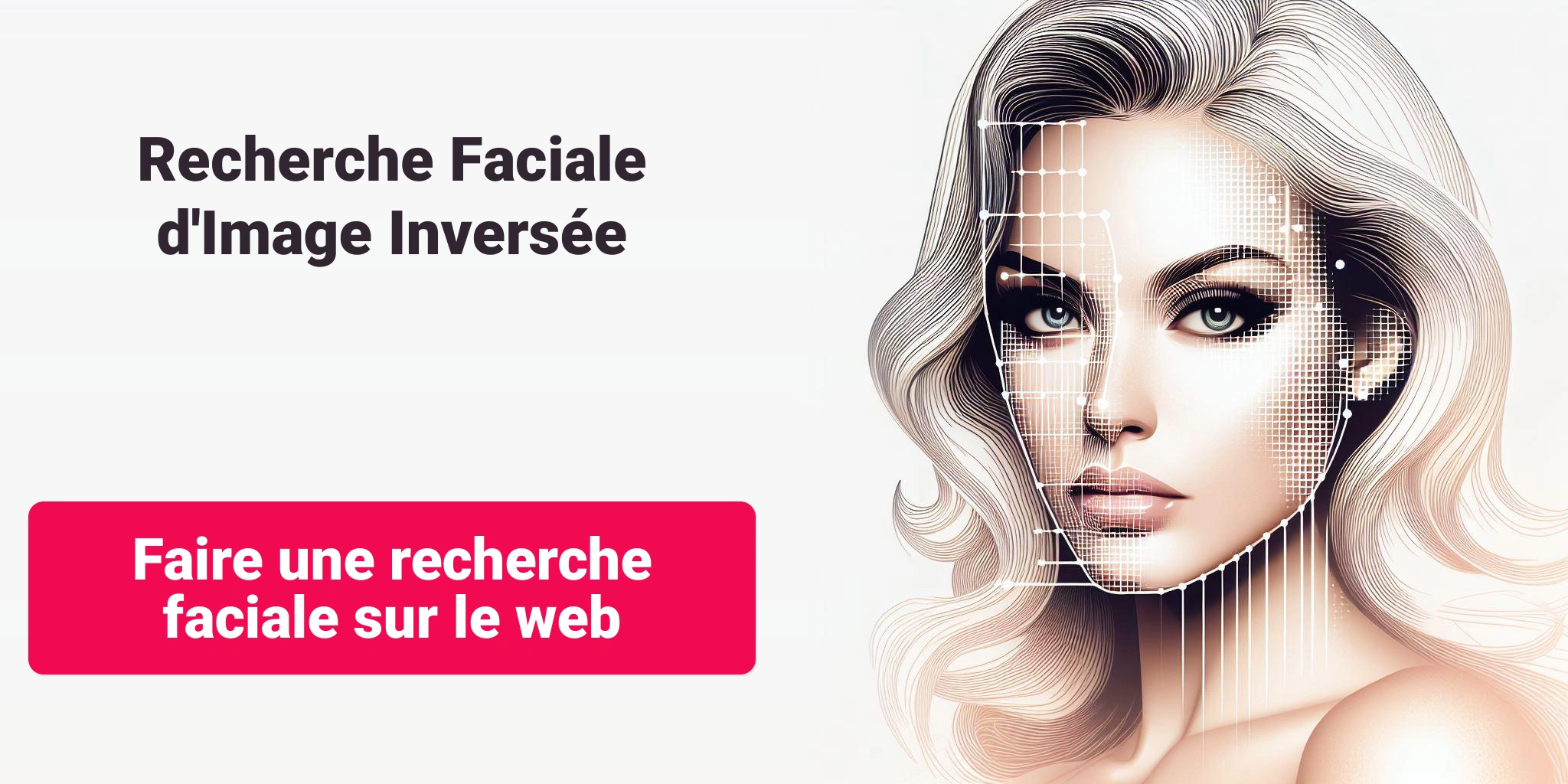 FaceCheck - Recherche par Image Inversée - Moteur de Recherche de Reconnaissance Faciale