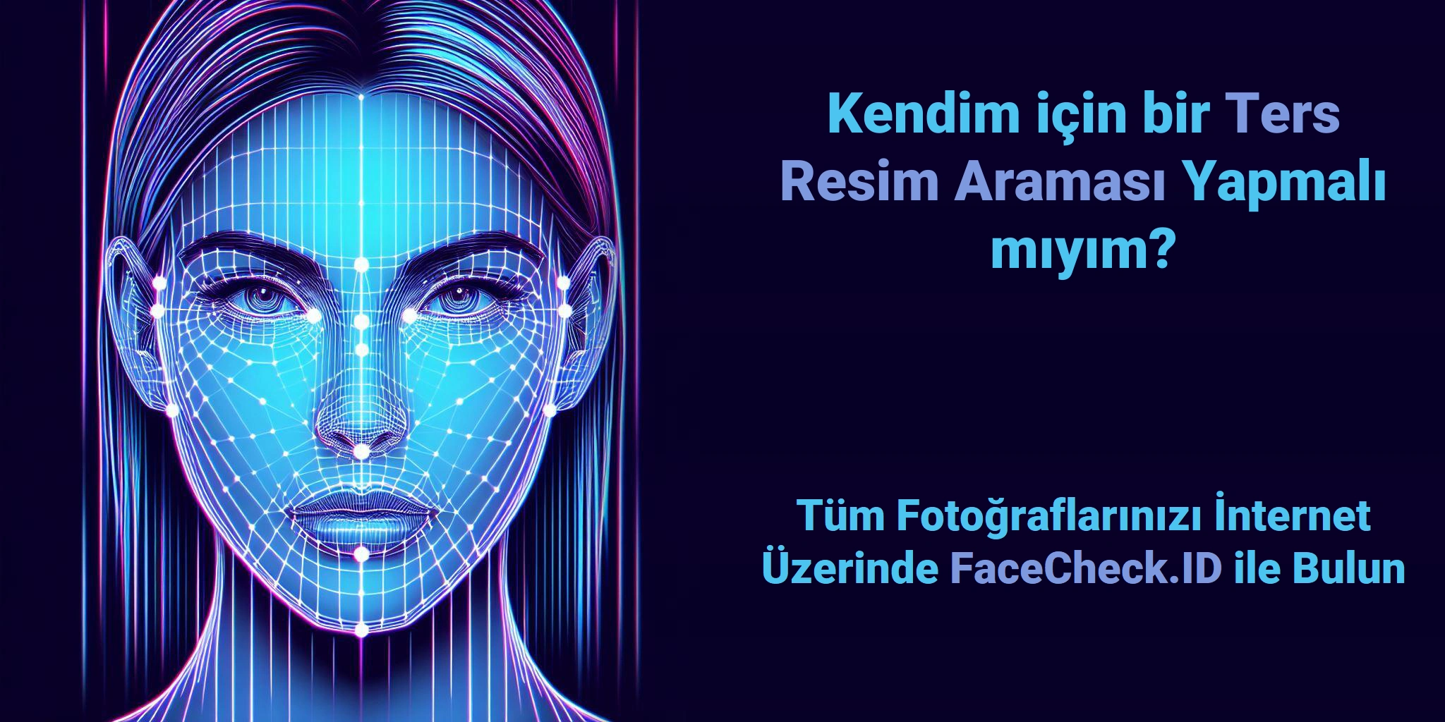 Kendimi ters resim araması yapmalı mıyım?